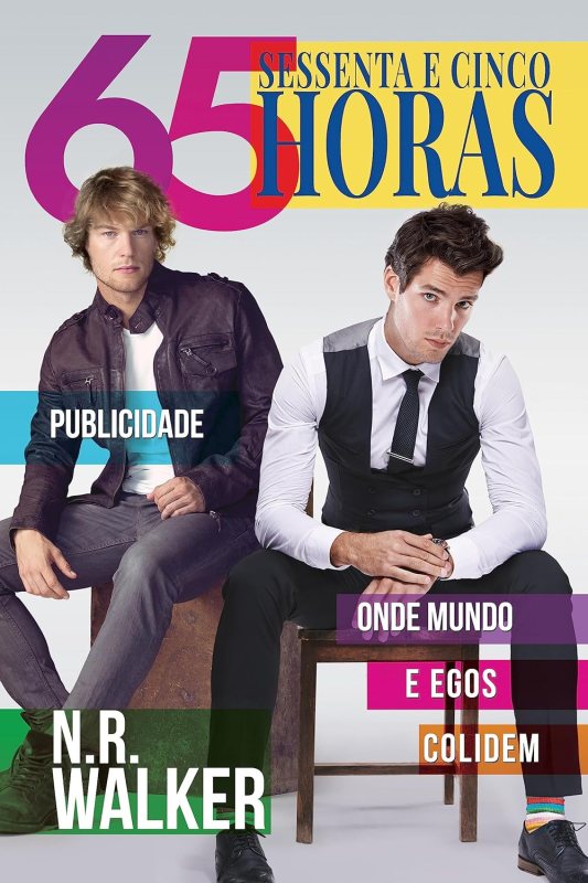 Sessenta e Cinco Horas (Portuguese Edition) – N.R. Walker